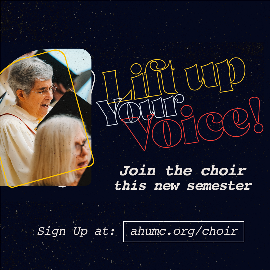 Join the choir this semester! | Alamo Heights United Methodist Church
