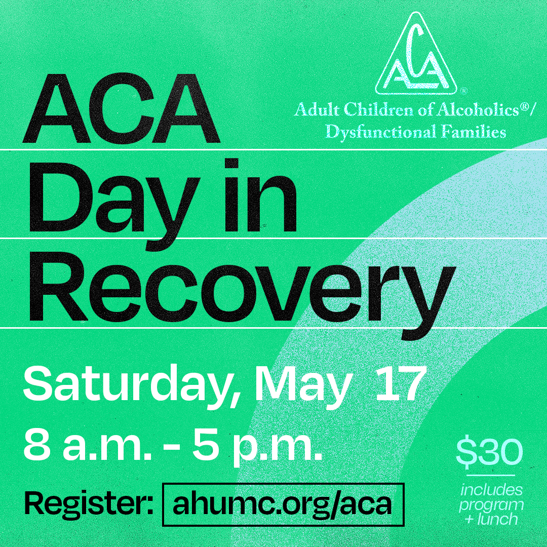 ACA Day In Recovery Alamo Heights United Methodist Church ACA Day In Recovery Alamo Heights United Methodist Church