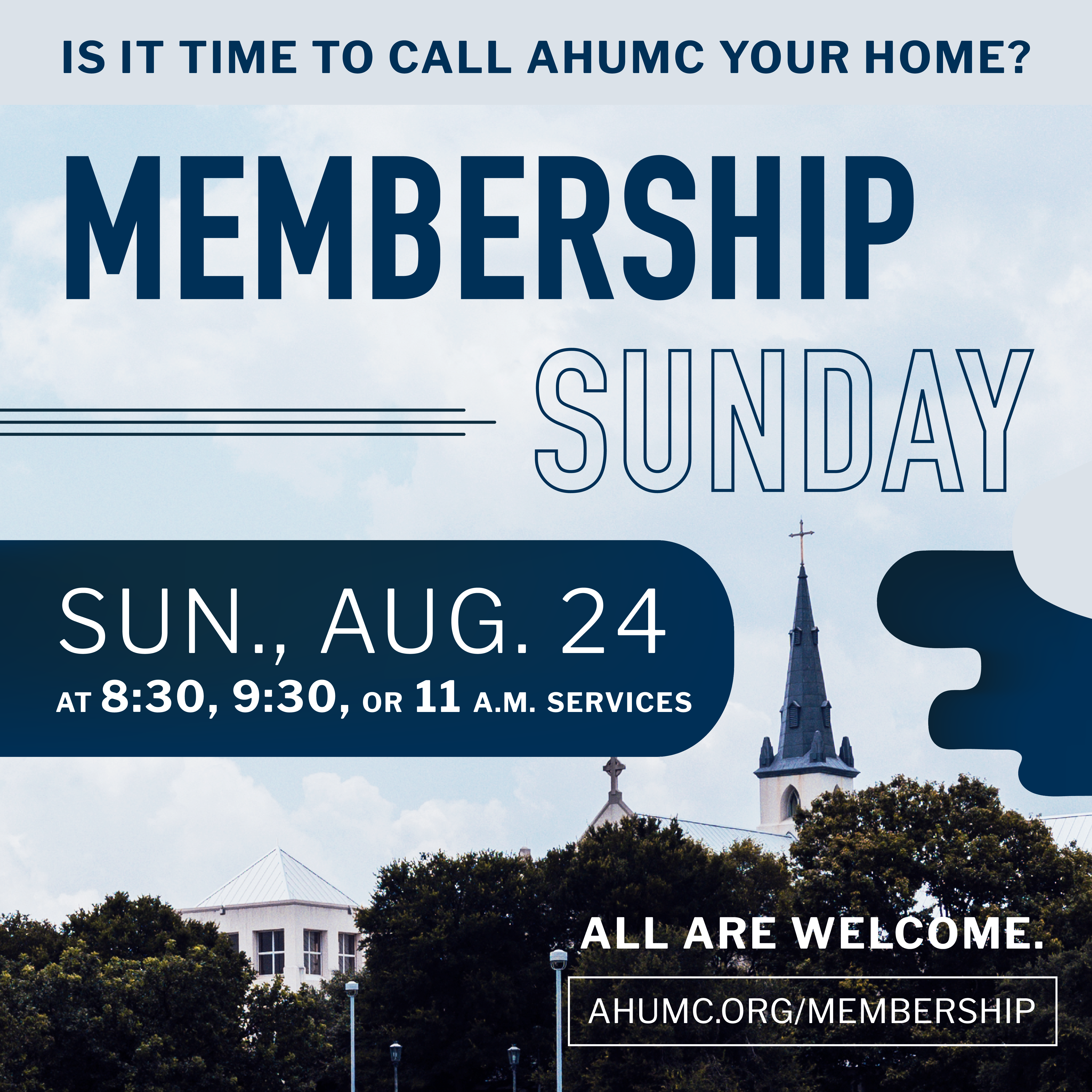 Membership Sunday | Alamo Heights United Methodist Church